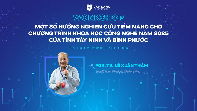 Workshop on Potential Research Directions for the Science and Technology Program of Tay Ninh and ...